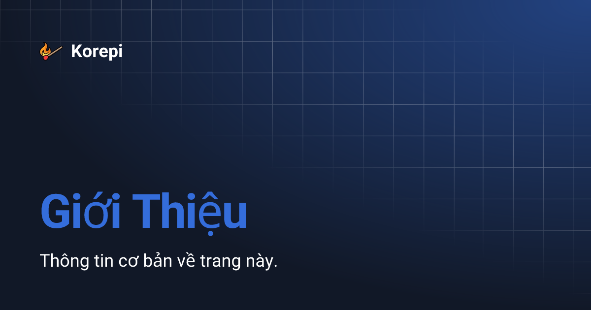 Giới Thiệu | Korepi